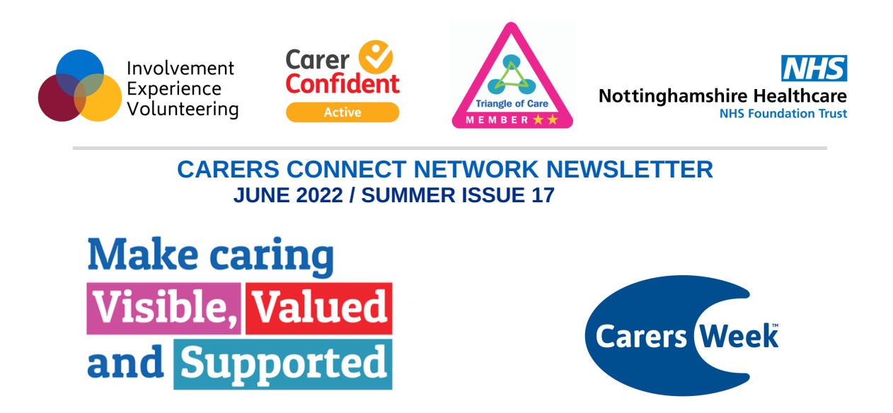Carers Connect Network Newsletter Issue 17 Summer 2022